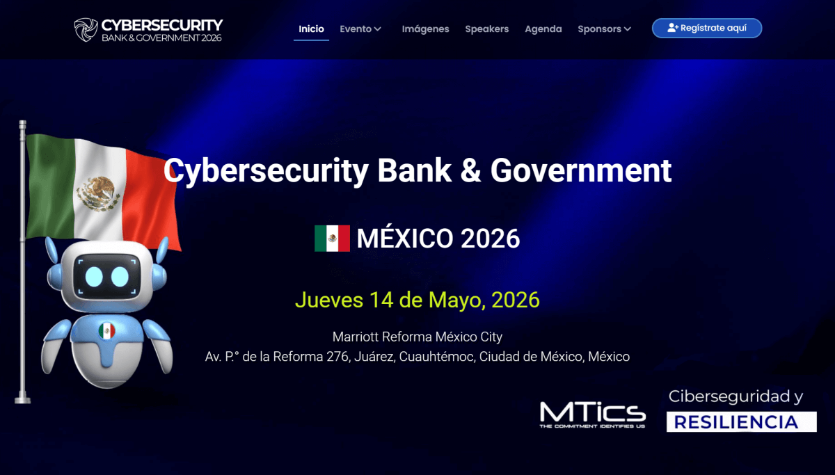 CyberSecurity Bank & Government México 2026 - Evento Ciberseguridad | MTICS